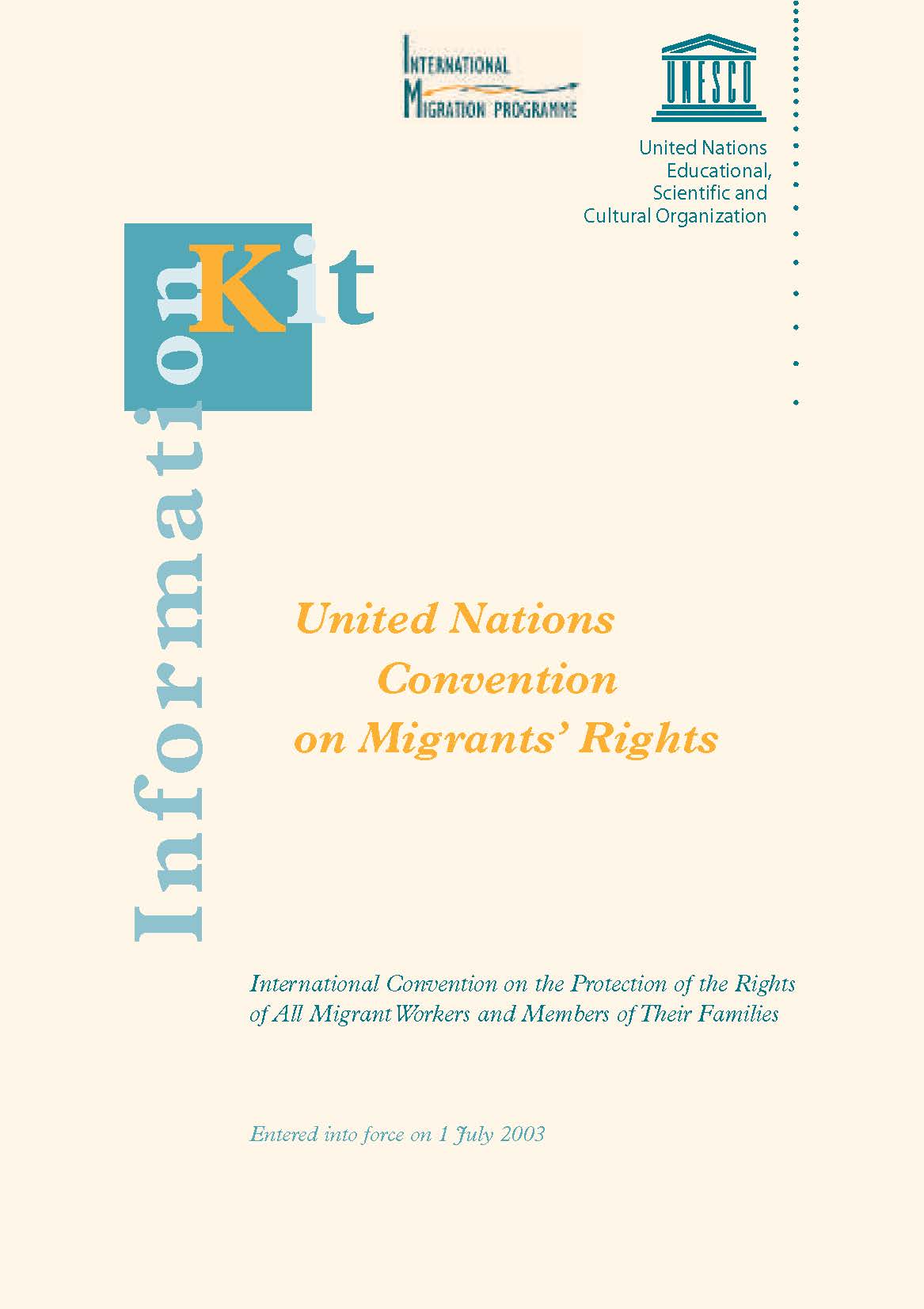International Convention on the Protection of the Rights of All Migrant Workers and Members of ...